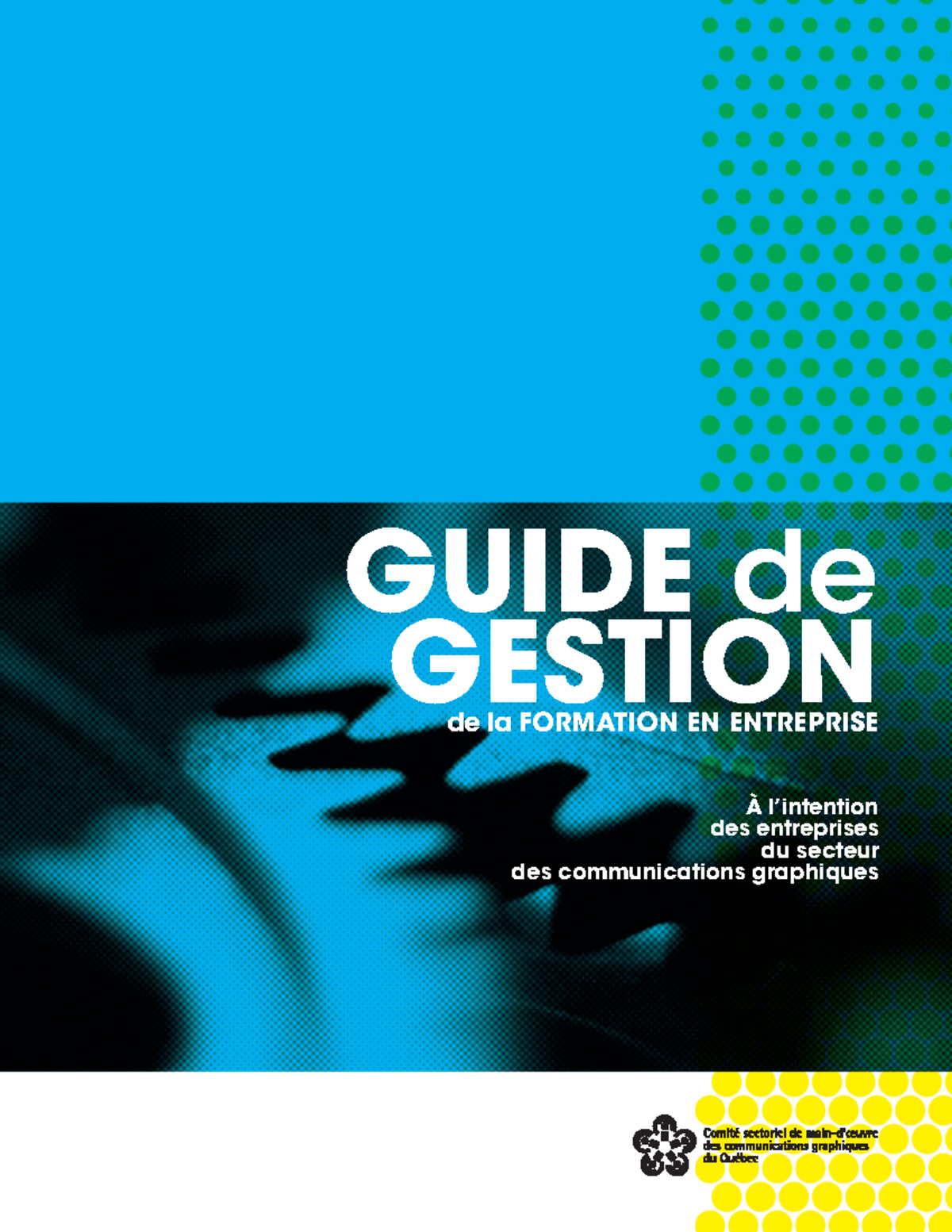 Guide de gestion de la formation en entreprise - GUIDE de GESTION de la ...