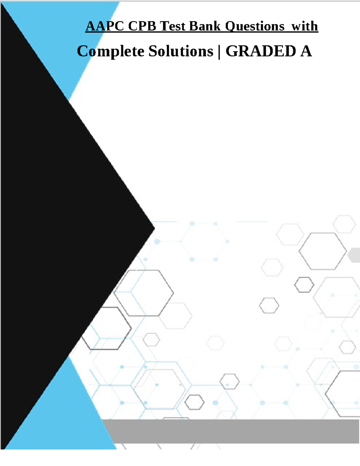 AAPC CPB Test Bank Questions With Complete Solutions - Joe was born on ...