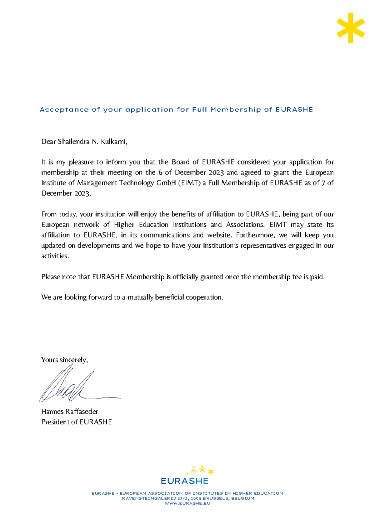 Membership acceptance letters EIMT - Dear Shailendra N. Kulkarni, It is ...