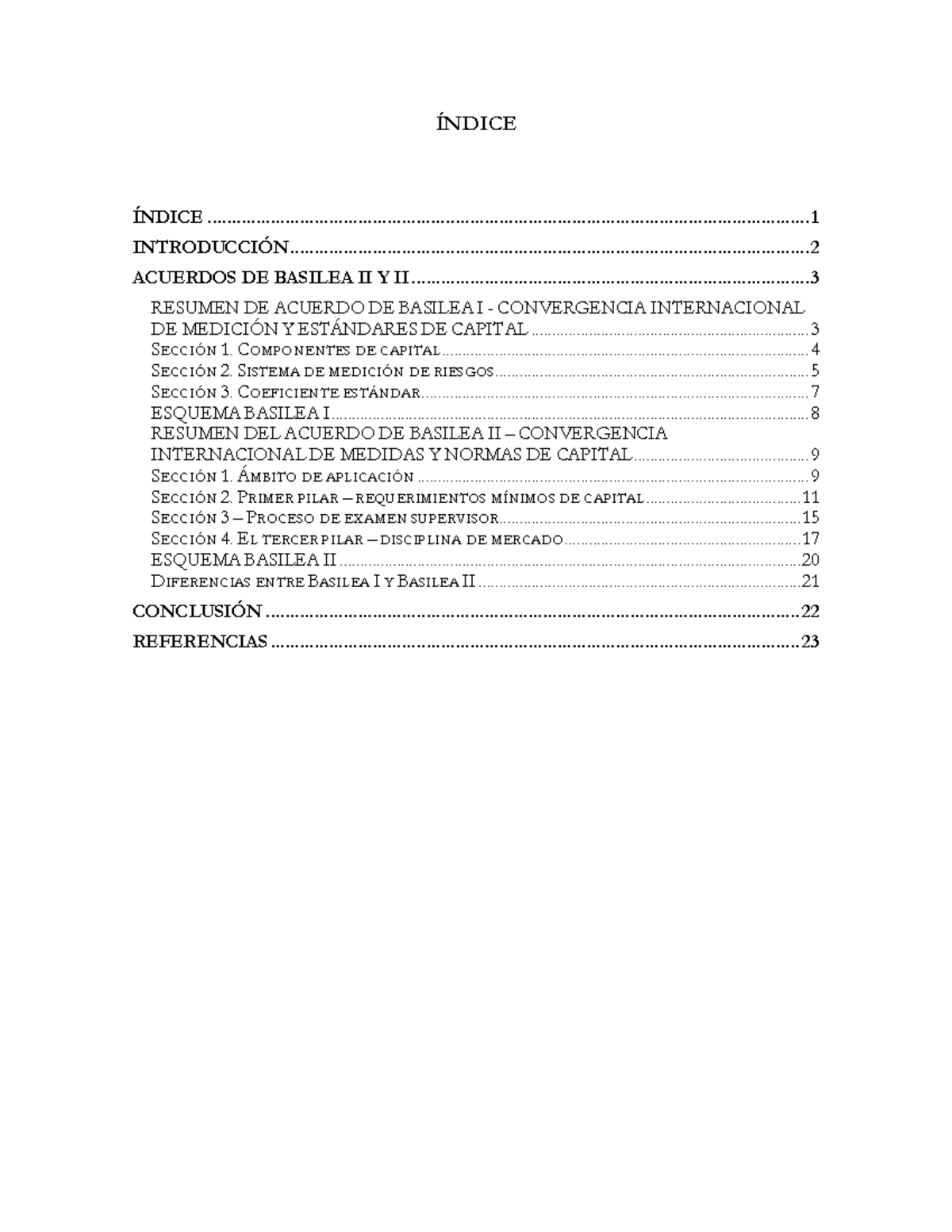 Basilea I Y II - ÍNDICE ÍNDICE ÍNDICE INTRODUCCIÓN ACUERDOS DE BASILEA ...