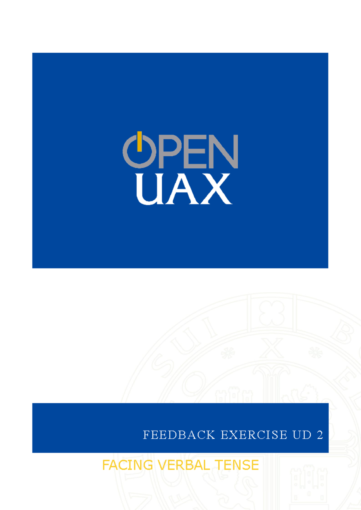 Feedback UD 2 Ingles - FEED BA CK EX ERCI SE U D 2 FACING VERBAL TENSE ...