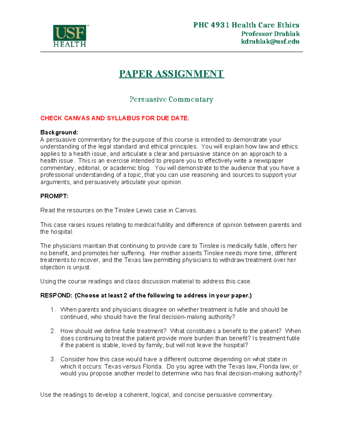 PHC 4931 Health Care Ethics Paper Assignment Tinslee Lewis - PHC 4931 ...