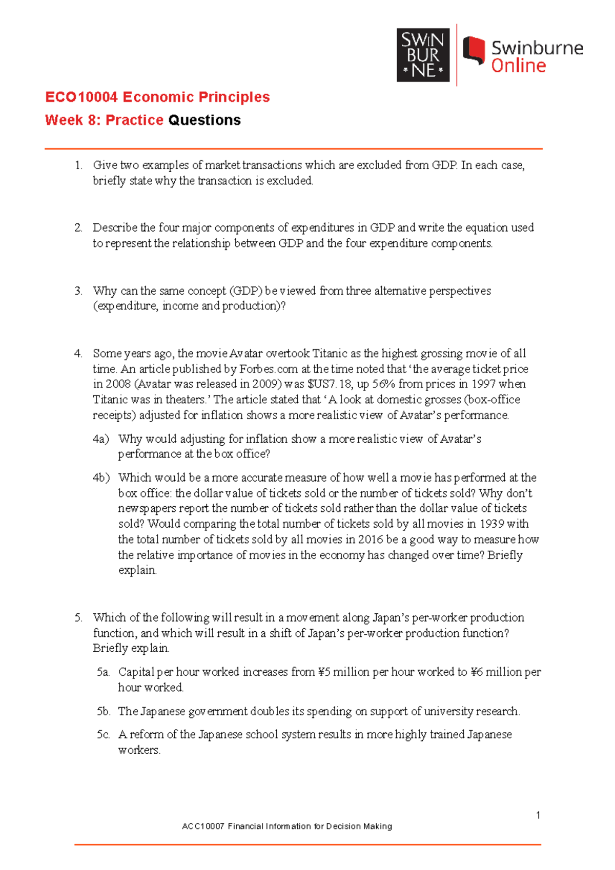 ECO10004 practice questions week8 - ECO10004 Economic Principles Week 8 ...