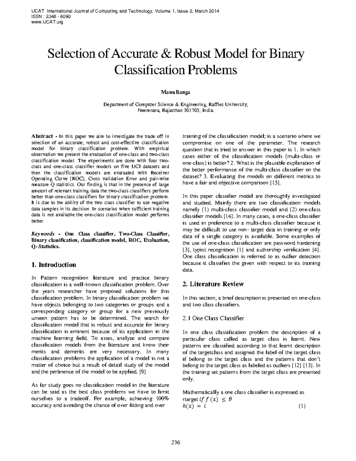 Selection Of Accurate And Robust Model For Binary Classification Problems