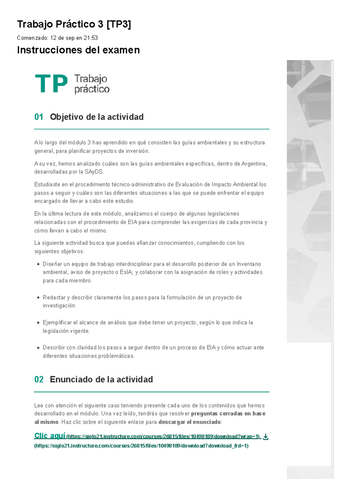 Examen Trabajo Práctico 3 [TP3] 76 - Trabajo Práctico 3 [TP3] Comenzado: 12 de sep en 21: - Studocu