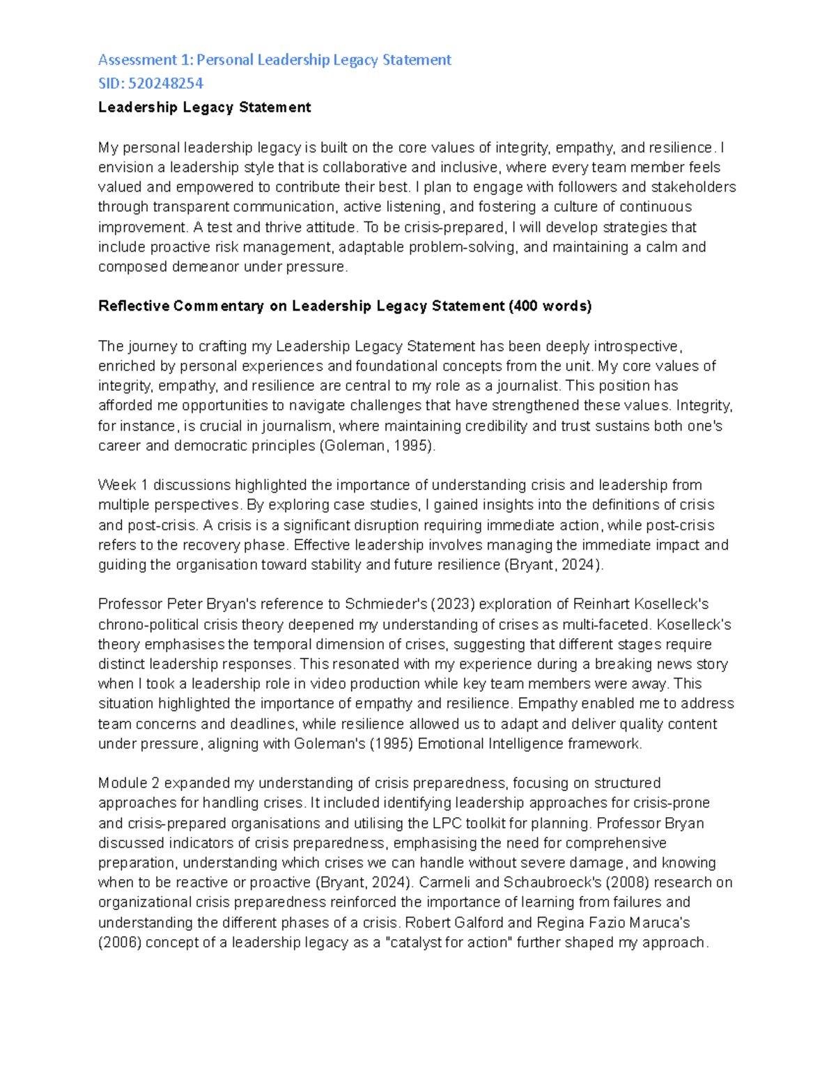 520248254 Leadership Legacy Statement - I envision a leadership style ...