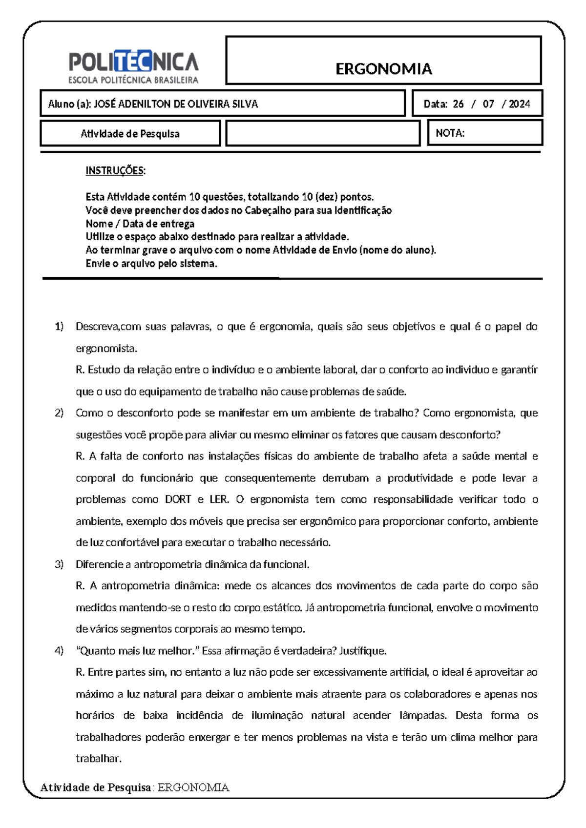 Atividade de Pesquisa - Ergonomia (JOSÉ Adenilton DE Oliveira Silva) - Atividade de Pesquisa ...