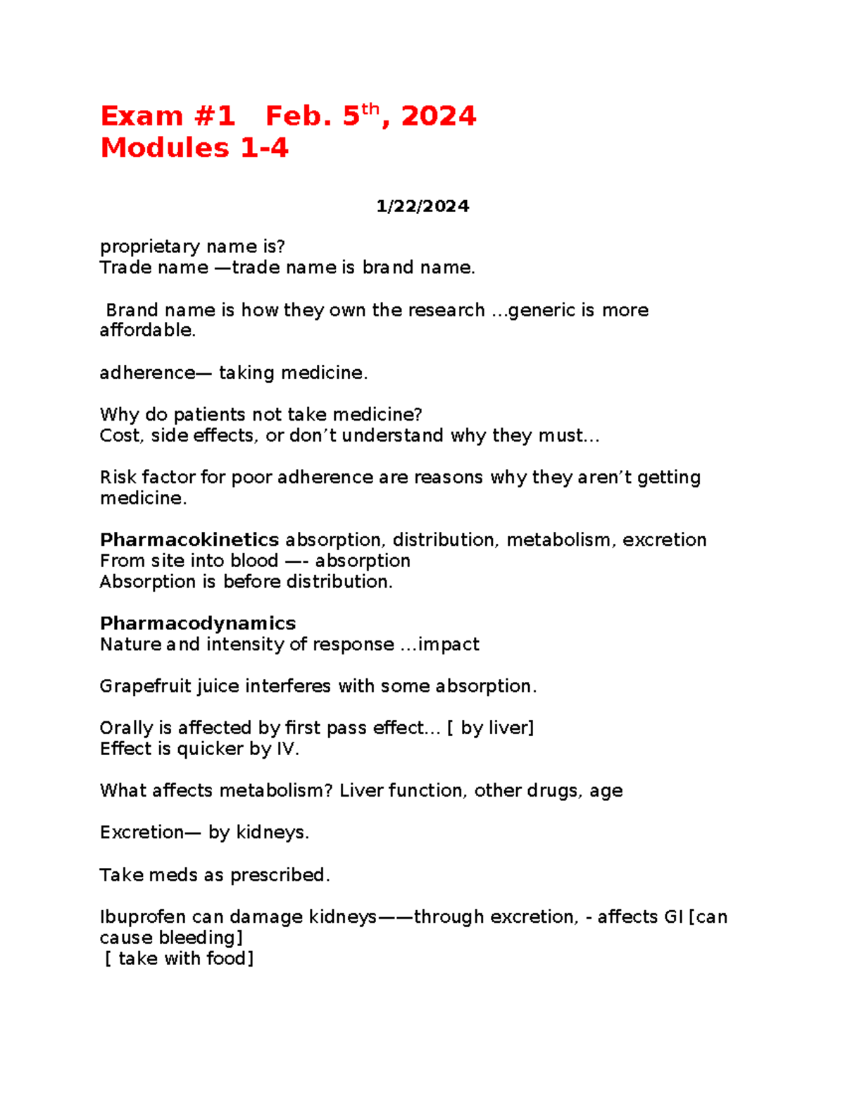 Pharm Exam # 1 - Notes - Exam #1 Feb. 5 th , 2024 Modules 1- 1/22 ...