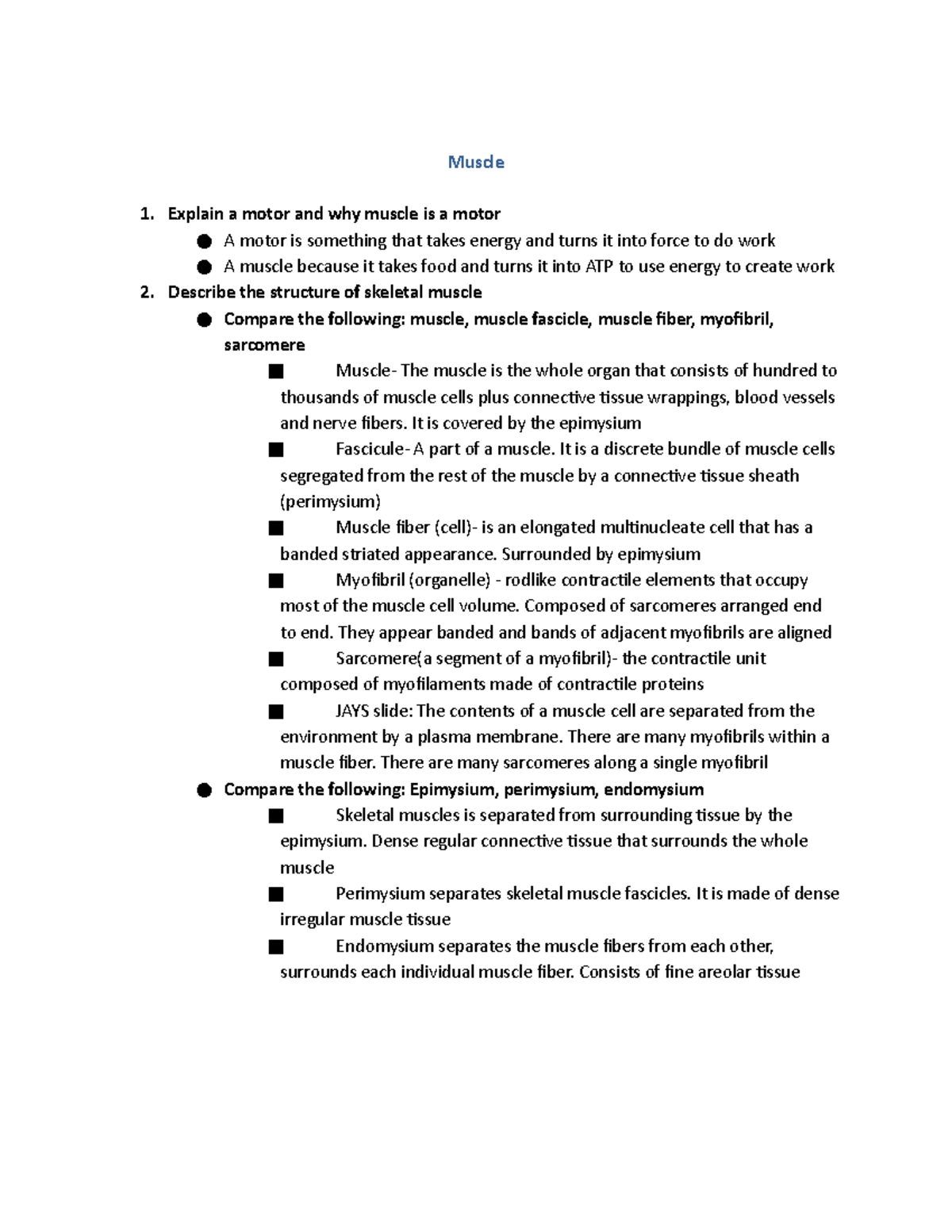 A&P 1 Exam 3 Study Guide - Muscle Explain a motor and why muscle is a ...