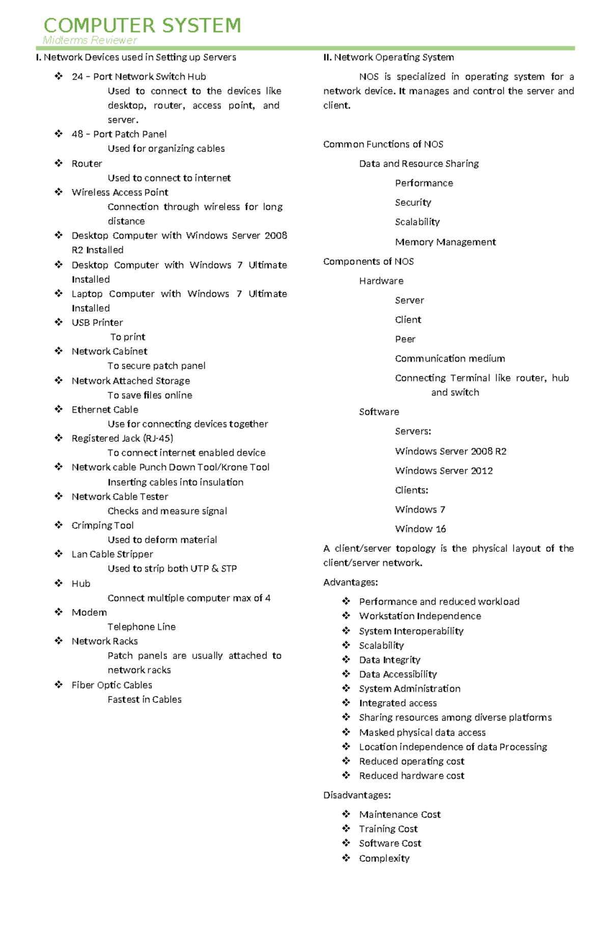 Midterms-CSS - Reviewer for css - Midterms Reviewer COMPUTER SYSTEM I. Network Devices used in ...