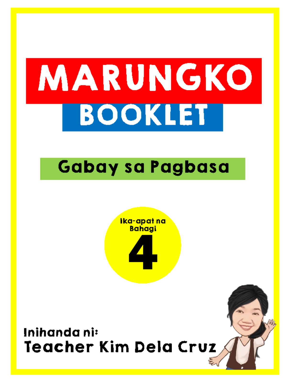 Marungko Booklet 4 - LEARNING MATERILA FOR READING - MARUNGKO BOOKLET ...