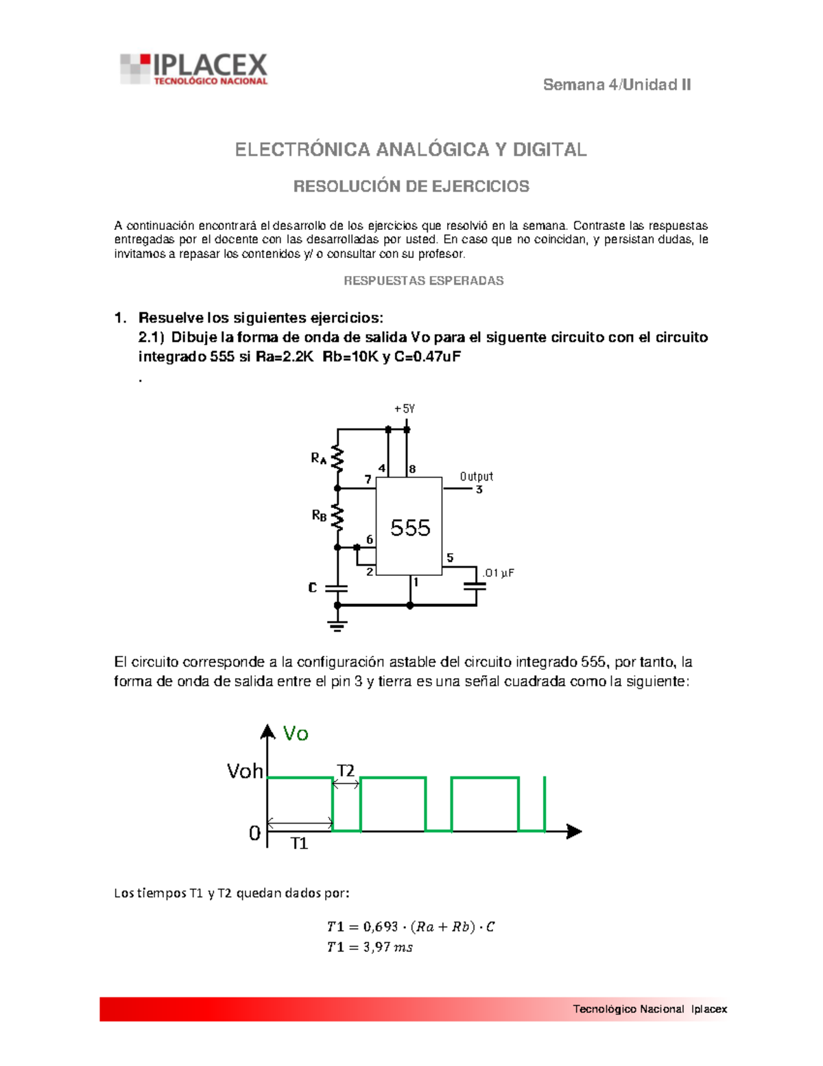 R 4 - resultados ejercicio - ELECTRÓNICA ANALÓGICA Y DIGITAL RESOLUCIÓN DE EJERCICIOS A ...