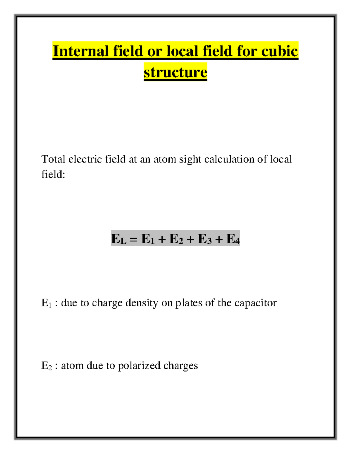 Chapter 2 -Internal field or local field - Internal field or local ...