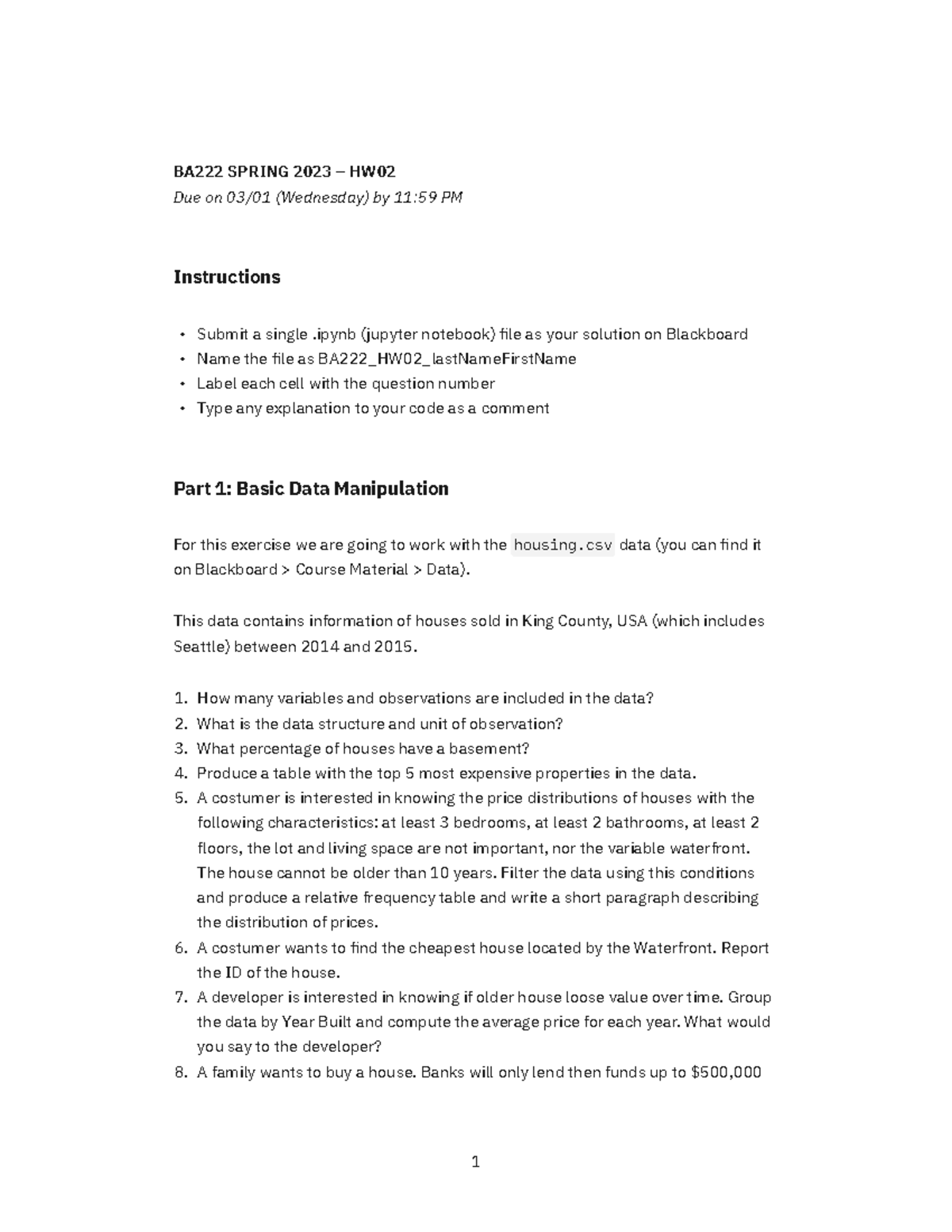 HW02 - Homework Data manipulations and graphs - • • • • BA222 SPRING 2023 – HW Due on 03/01 ...