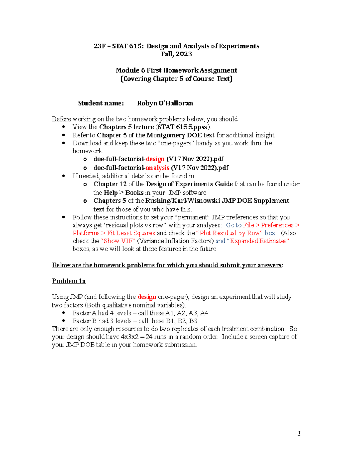STAT615 23F Module 6 First Assignment (Chapter 5) - 23F – STAT 615: Design and Analysis of - Studocu