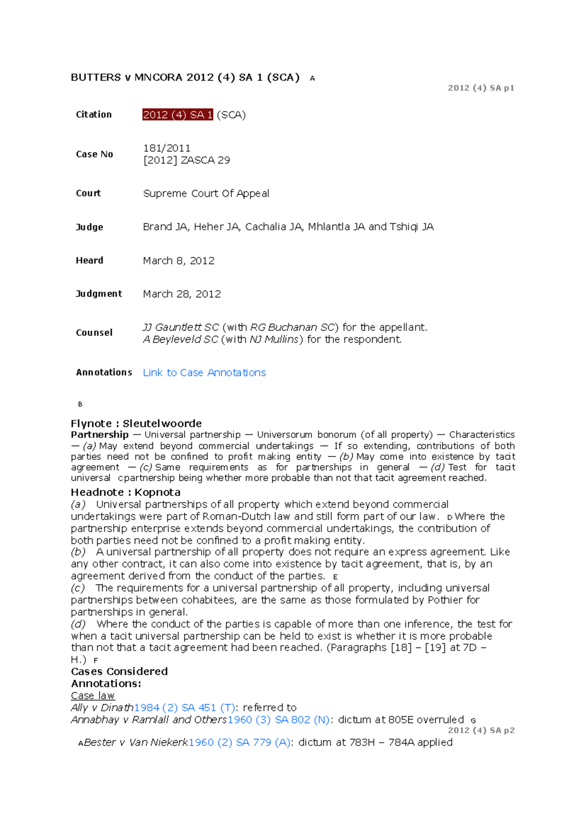 Butters v Mncora 2012 - case law - BUTTERS v MNCORA 2012 (4) SA 1 (SCA ...