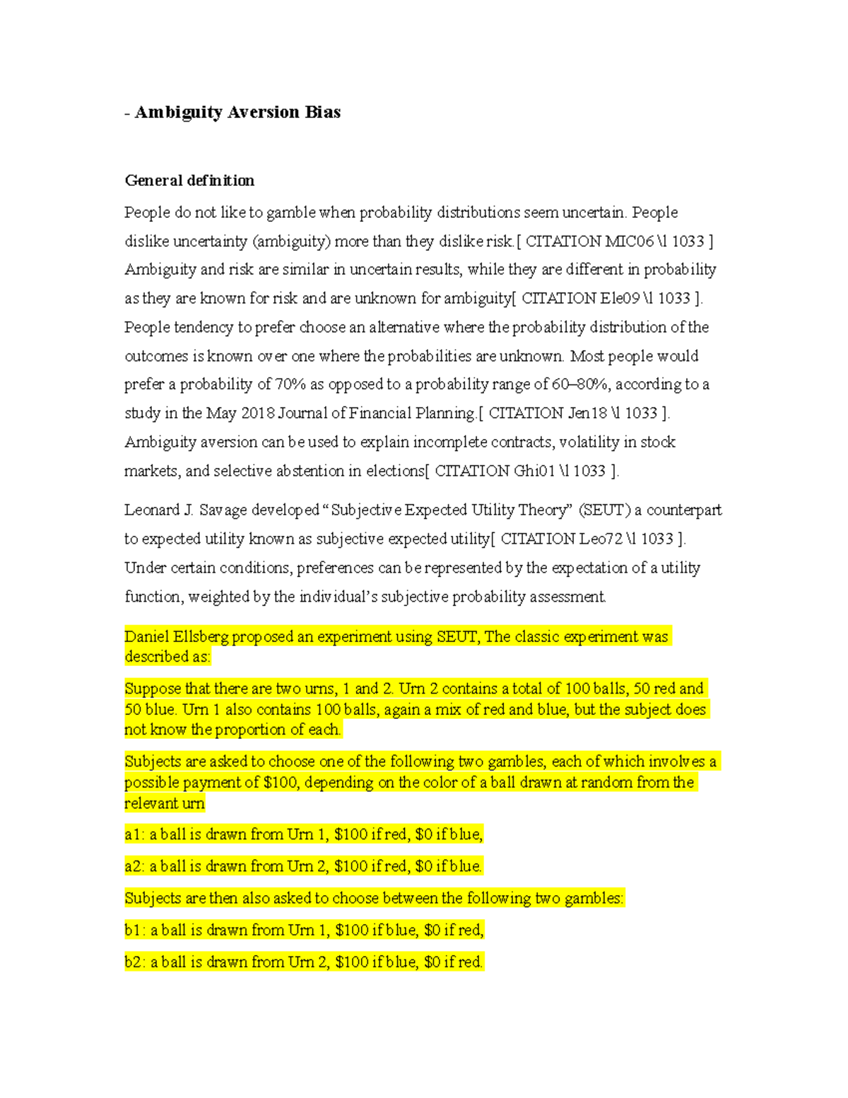 Ambiguity Aversion - Representativeness Bias - Ambiguity Aversion Bias General definition People ...