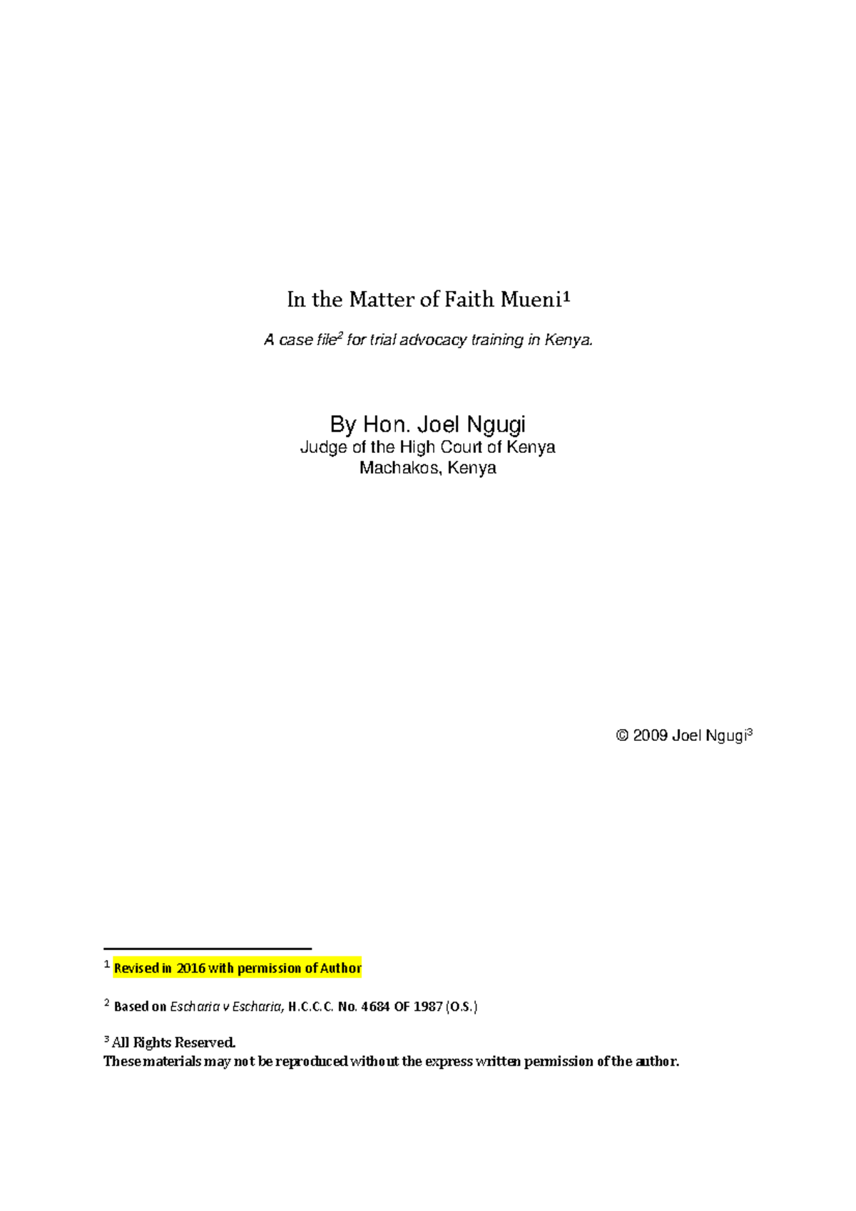 Faith Mueni Case - In the Matter of Faith Mueni 1 A case file 2 for trial advocacy training in ...