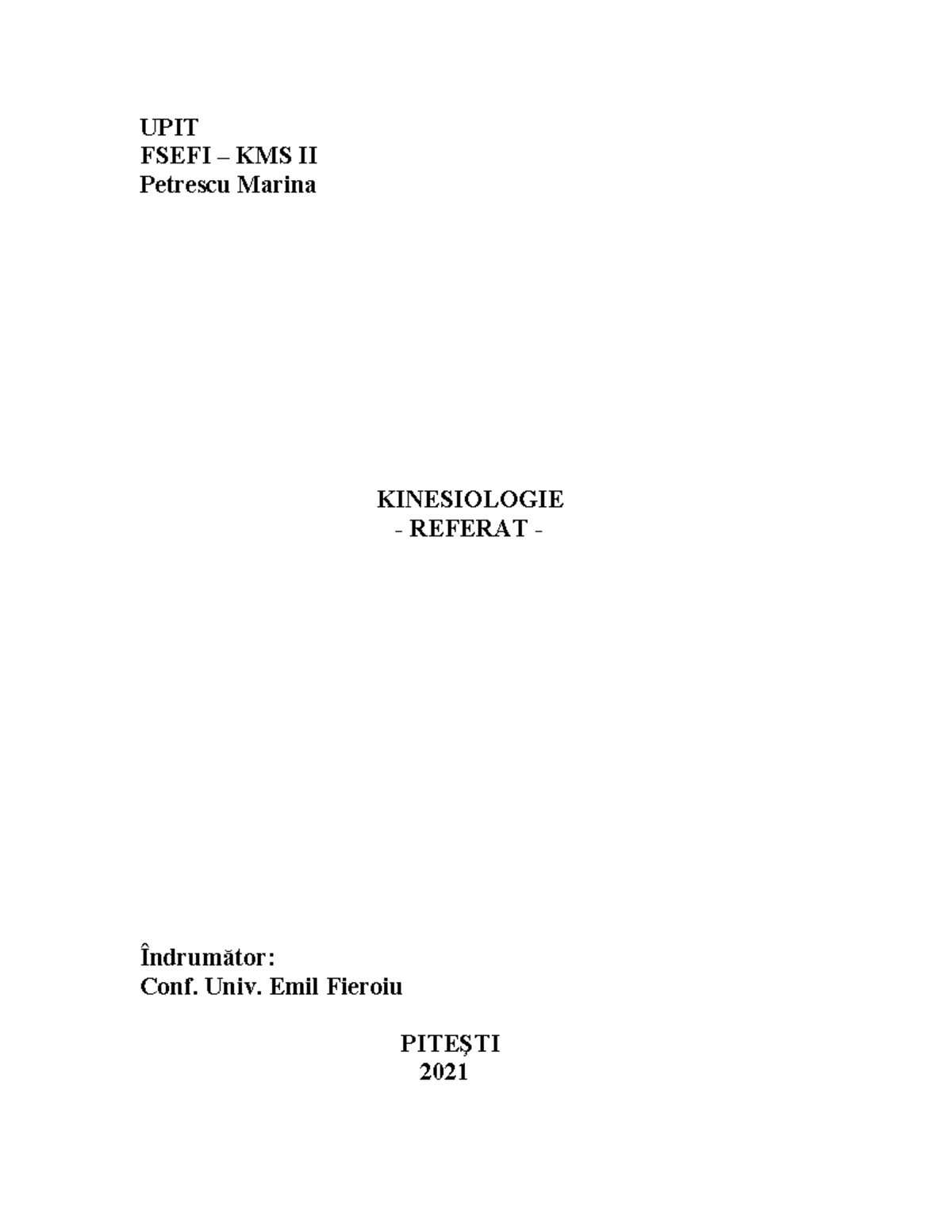 Petrescu Marina KMS II, TEMA LP2 Kinesiologie - UPIT FSEFI – KMS II ...