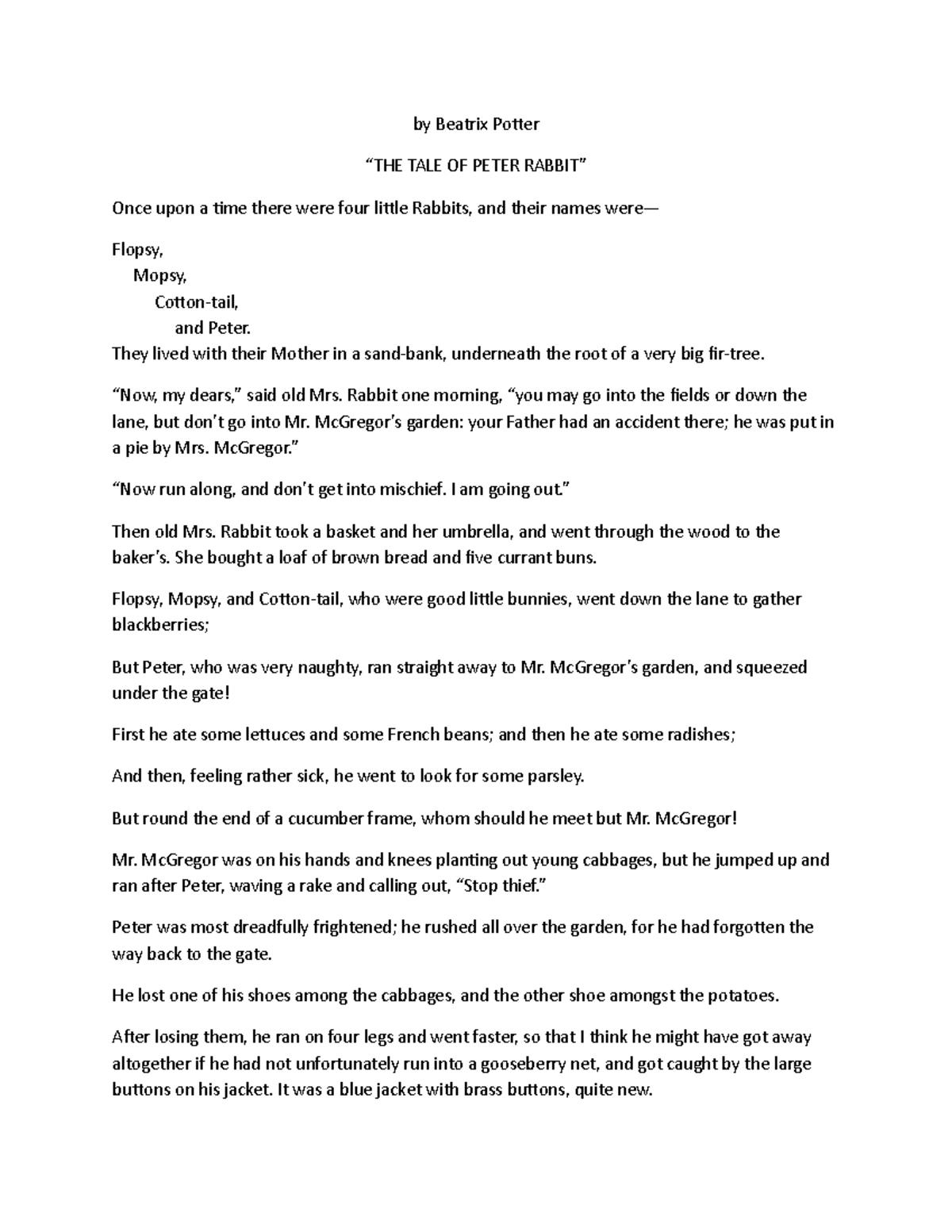 “THE TALE OF Peter Rabbit” - by Beatrix Potter “THE TALE OF PETER ...