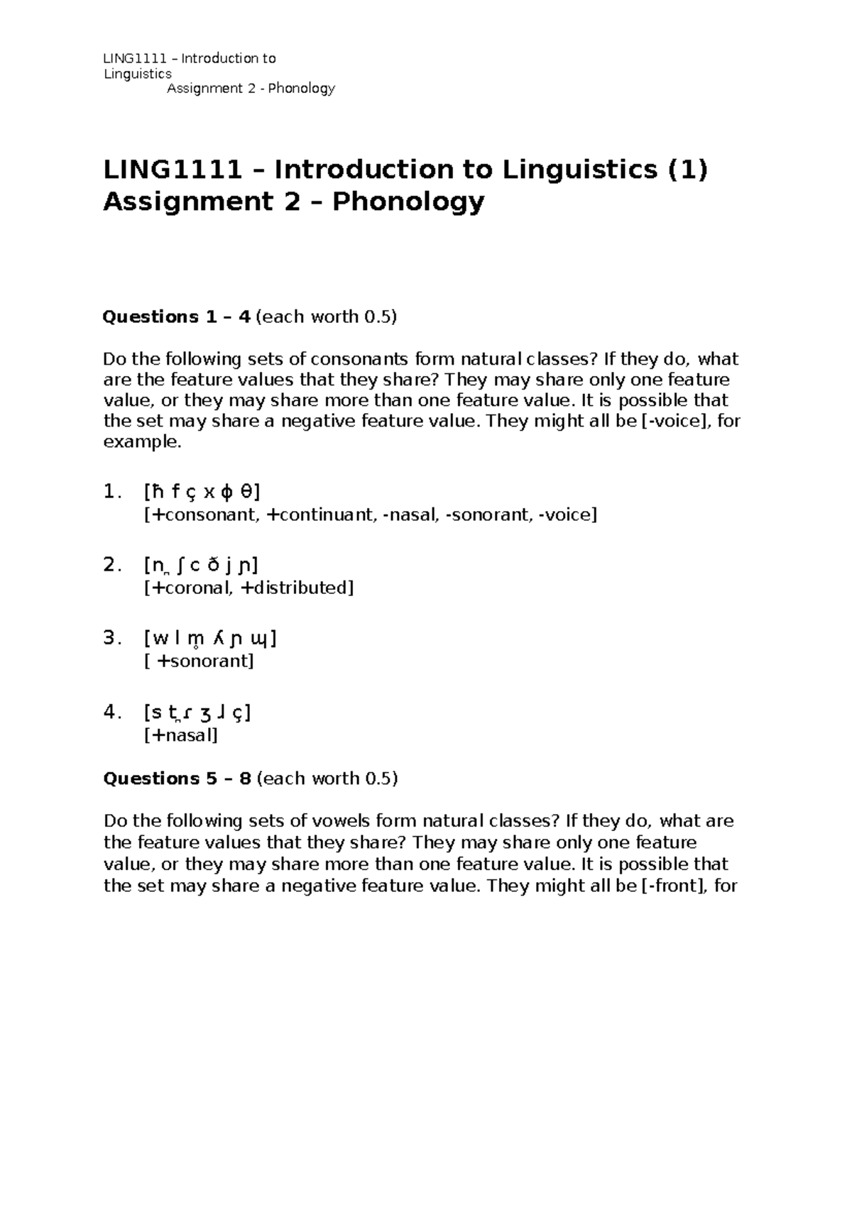 Assignment 2 Phonology - Linguistics Assignment 2 - Phonology LING1111 – Introduction to ...