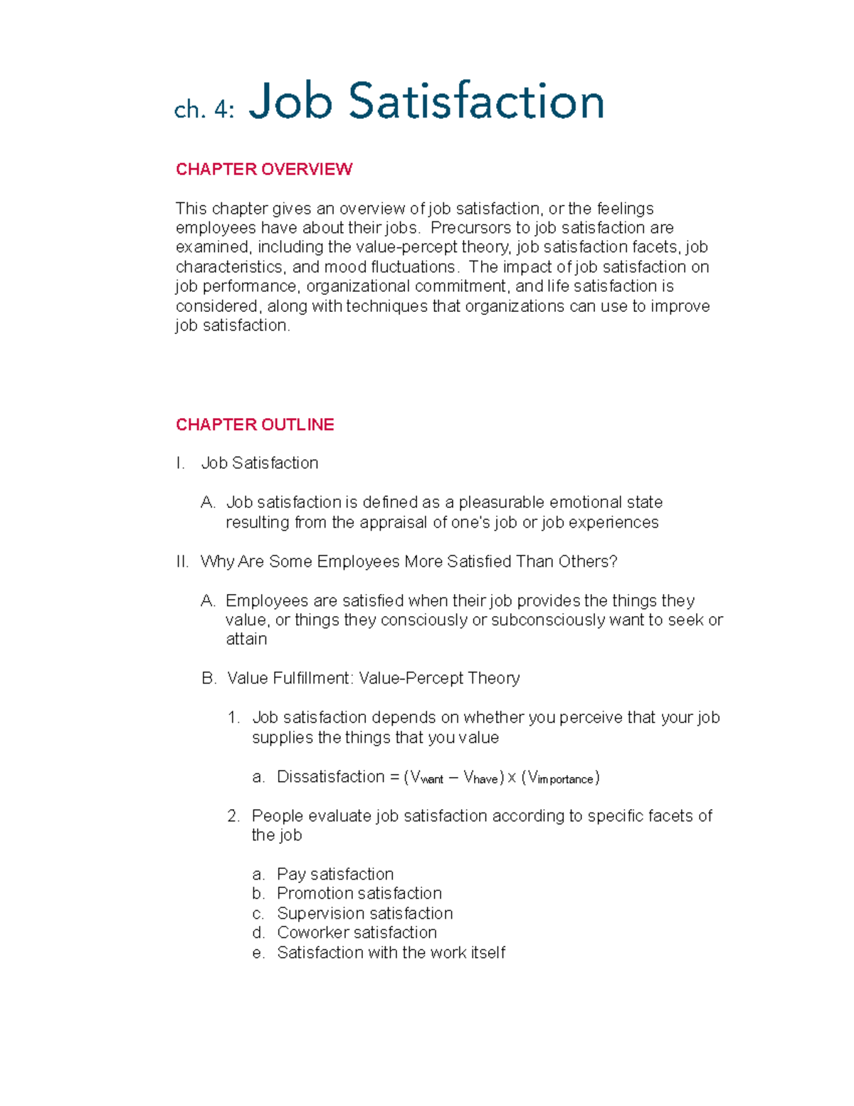 Chapter 4 Notes - ch. 4: Job Satisfaction CHAPTER OVERVIEW This chapter ...