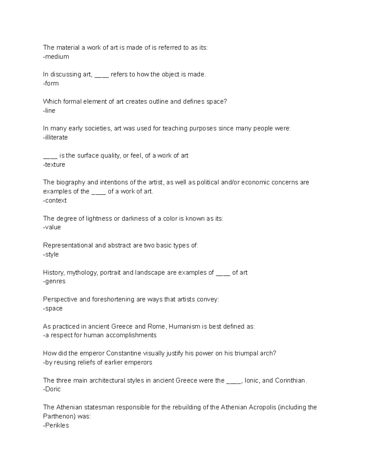 Art Study Guide (all quiz questions) - The material a work of art is ...