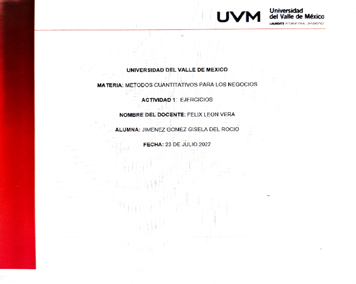 Acti 1 uvm - Liderazgo y comportamiento organizacional - UVM del Valle de México LAUREATETEA CAL ...