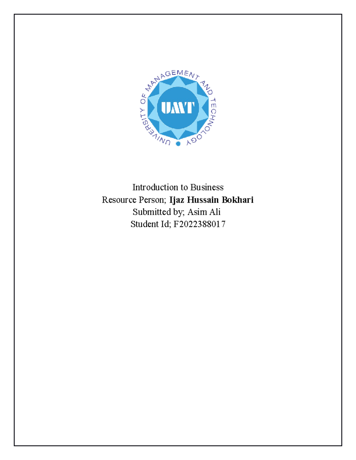 ITM assignment 2 BY Asim Ali F2022388017 - Introduction to Business Resource Person; Ijaz ...