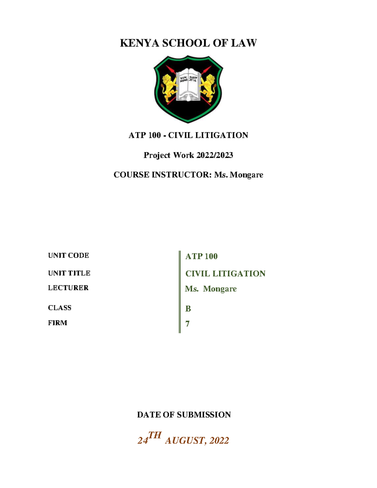 Civil litigation project 2022 firm 7 class b - KENYA SCHOOL OF LAW ATP ...