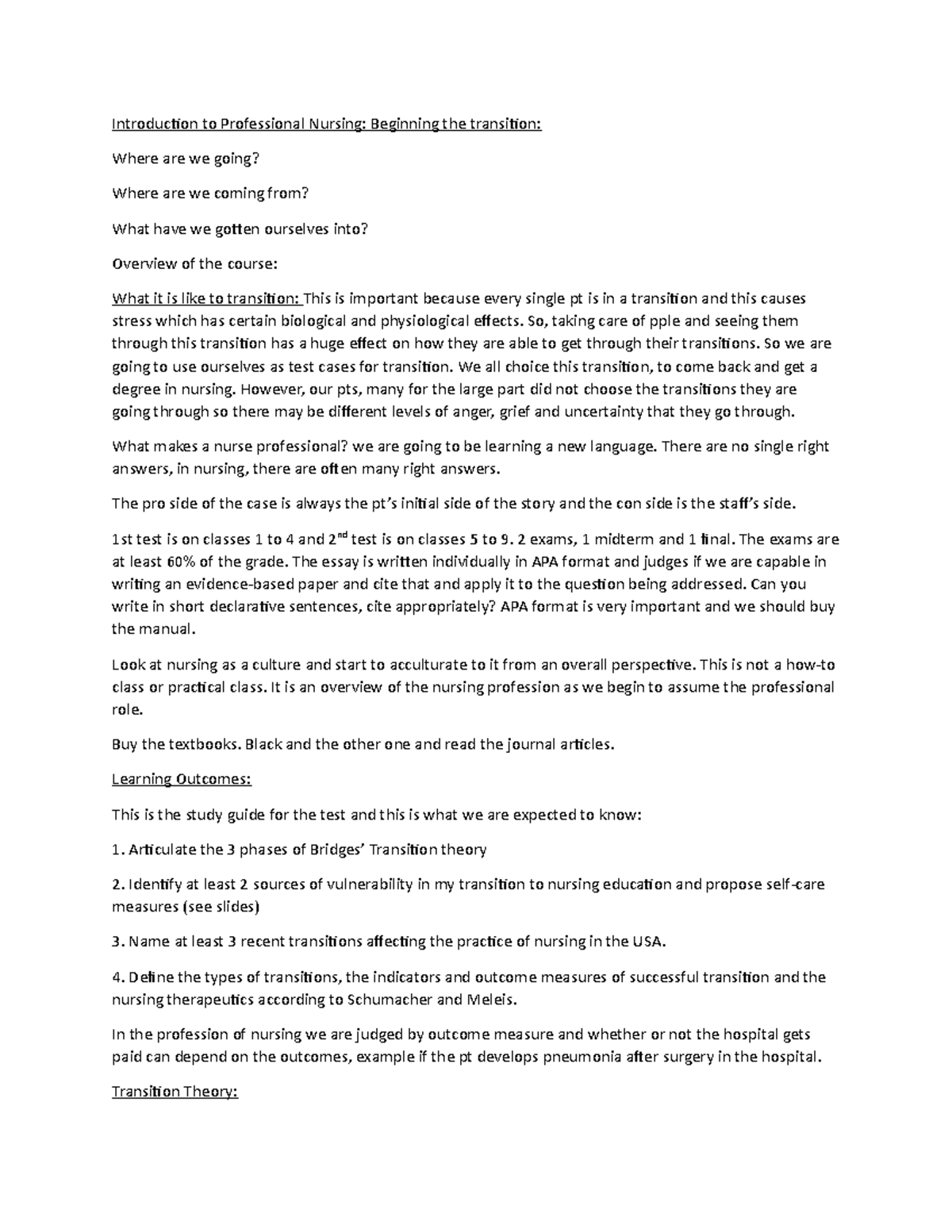 Nursing 138 Lecture notes class 1-4 - Introduction to Professional ...