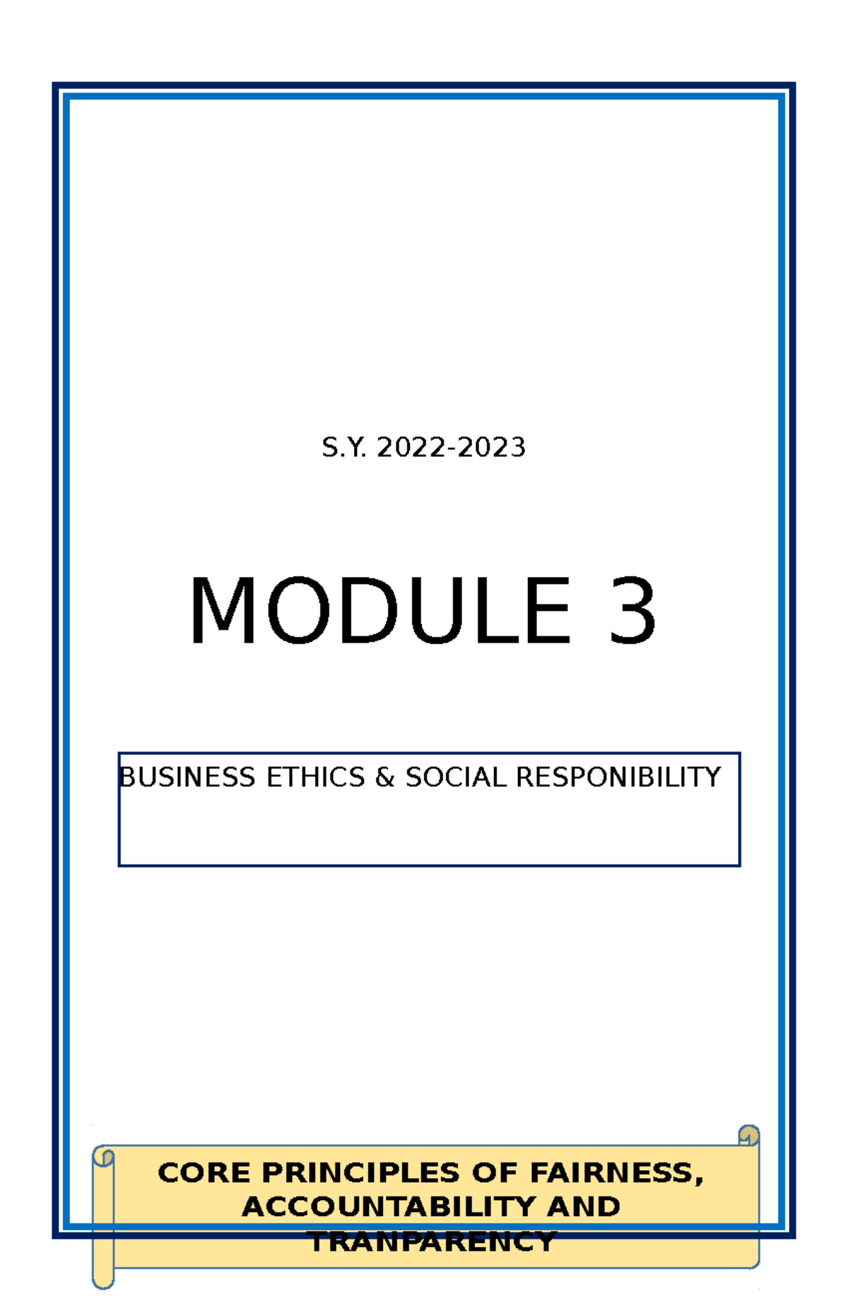 Business-Ethics-Social-Responsibility module 3 - S. 2022- MODULE 3 ...