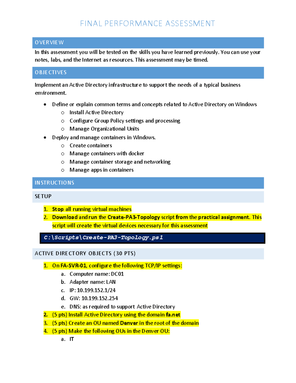 Final Performance Assessment - OVERVIEW In this assessment you will be ...