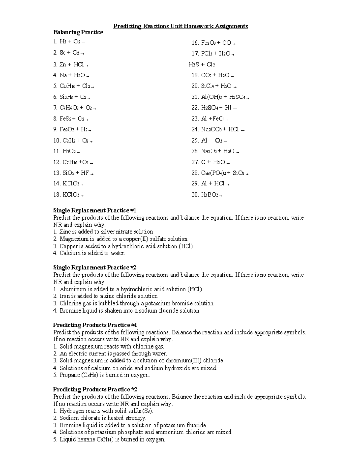 Predicting Reactions Homework HN - Balancing Practice 1. H 2 + O 2 → 2 ...