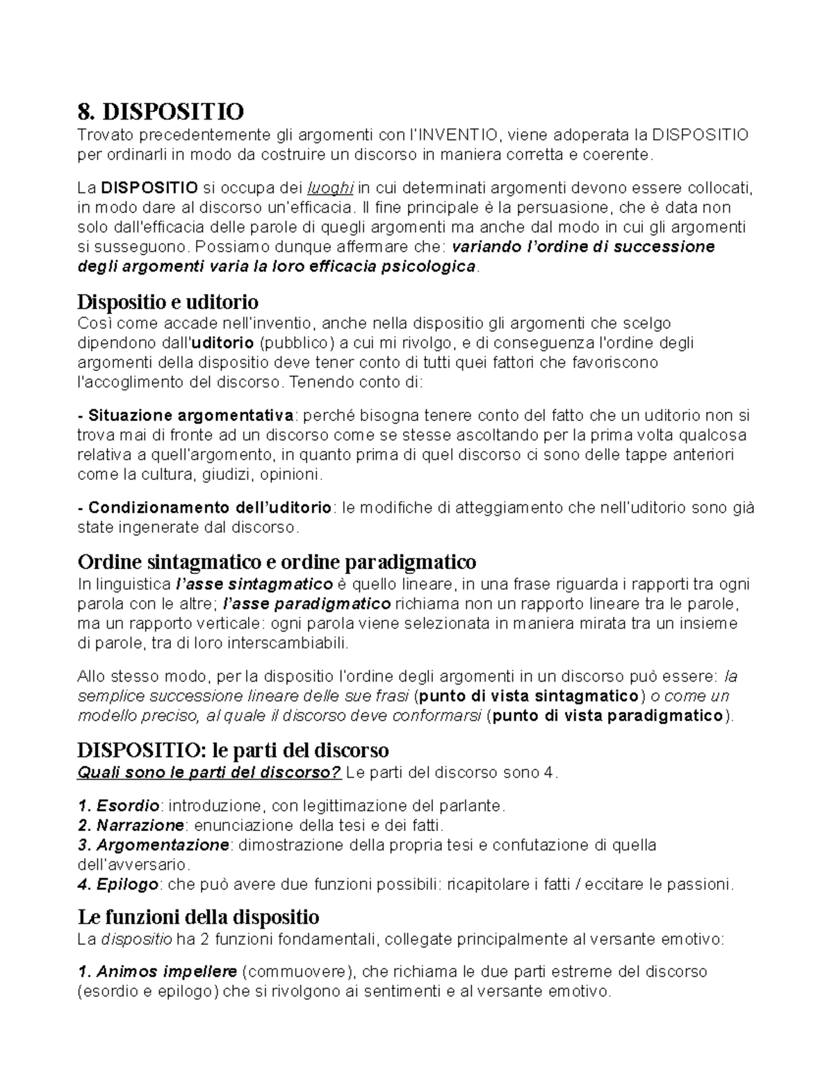 La retorica: la Dispositio e le parti del discorso - 8. DISPOSITIO ...