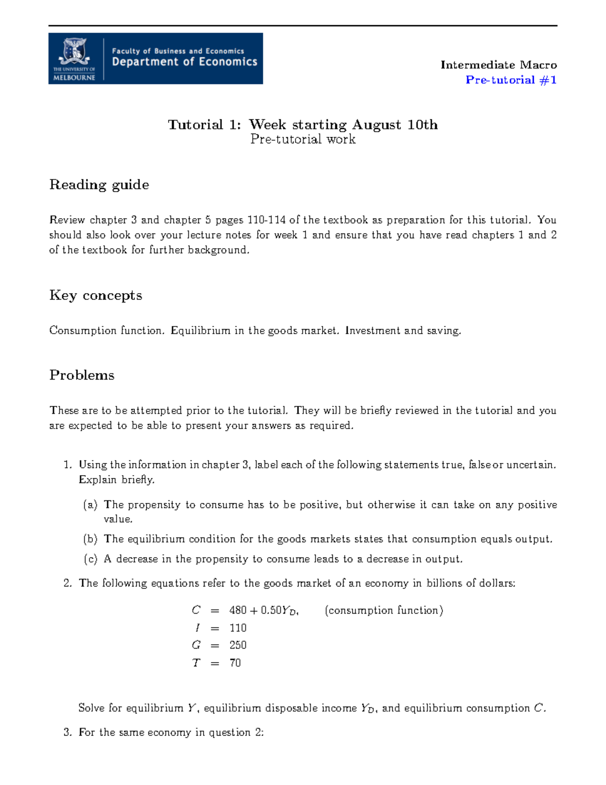 Pretutorial 1 - Tutorial - Intermediate Macro Pre-tutorial # Tutorial 1: Week starting August ...