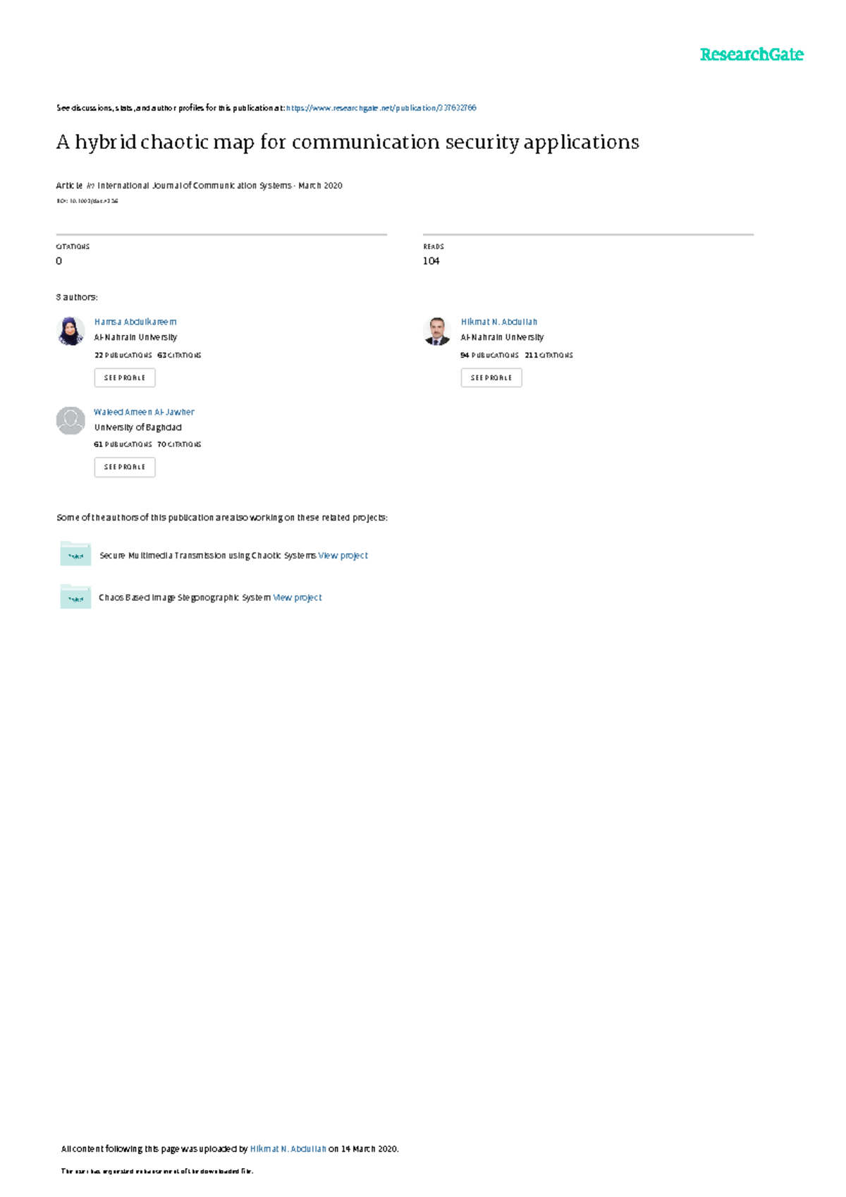 A hybrid chaotic map for communication security applications - See ...