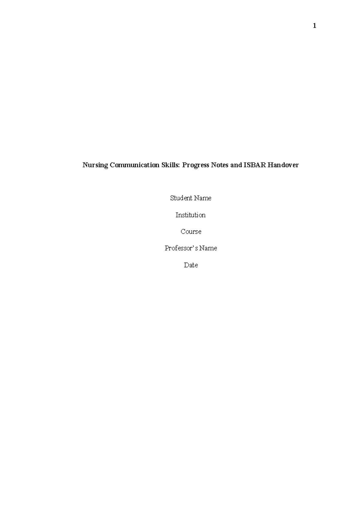 Nursing - a summary on a topic - Nursing Communication Skills: Progress ...