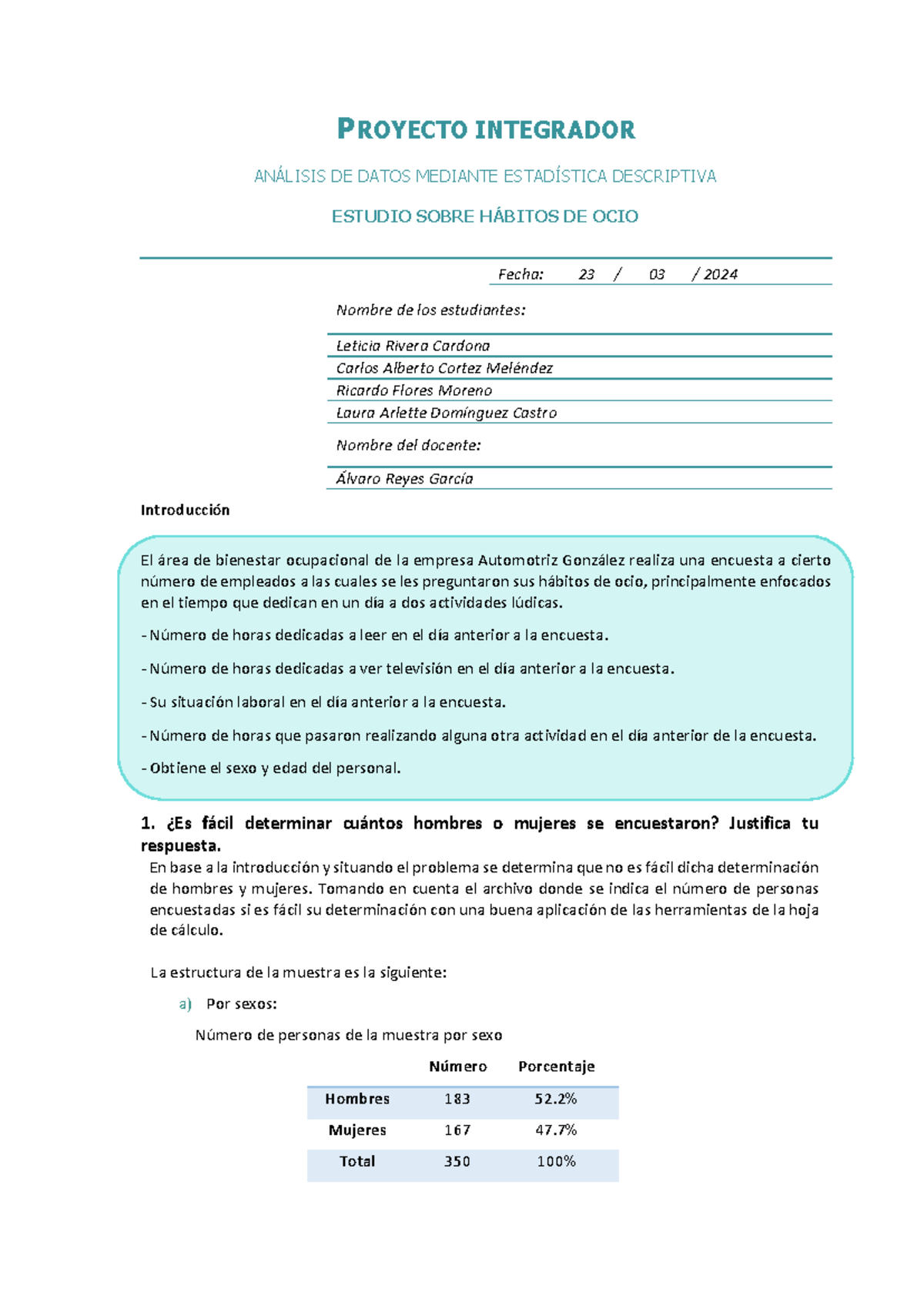 actividad1 de la materia de estadística - PROYECTO INTEGRADOR ANÁLISIS DE DATOS MEDIANTE ...