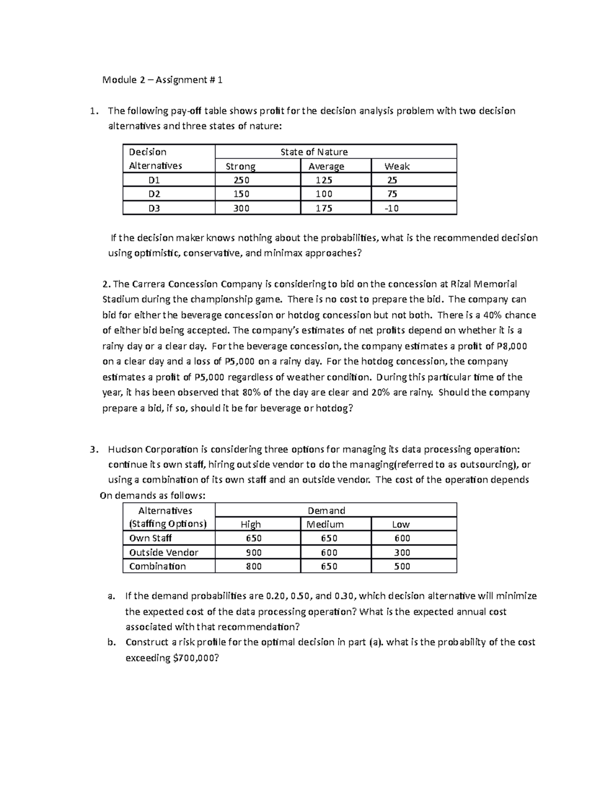 Module 2- Assignment # 1a - Module 2 – Assignment # 1 The following pay ...