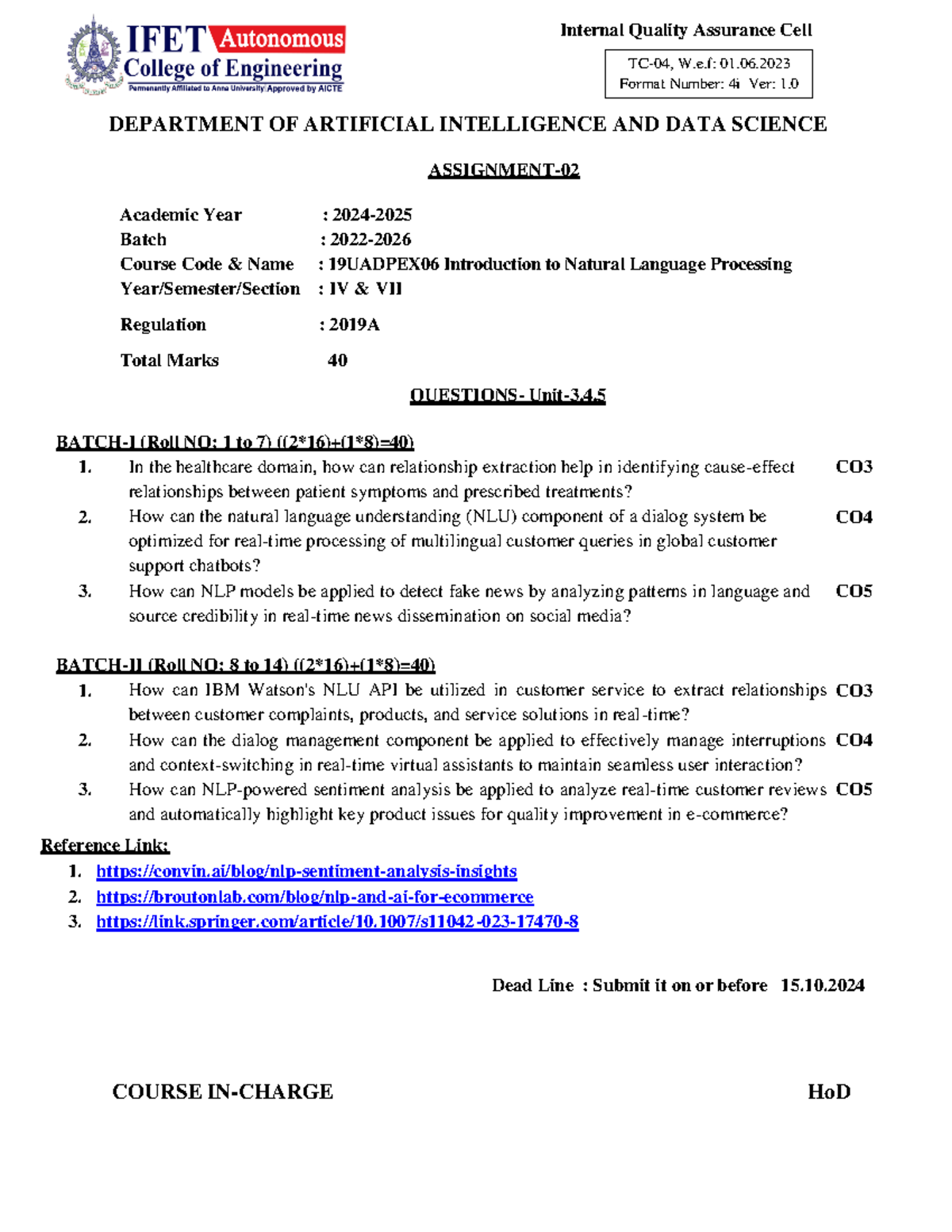 Nlp ass 2 - ASSIGNMENTS IN NLP - Internal Quality Assurance Cell TC-04 ...