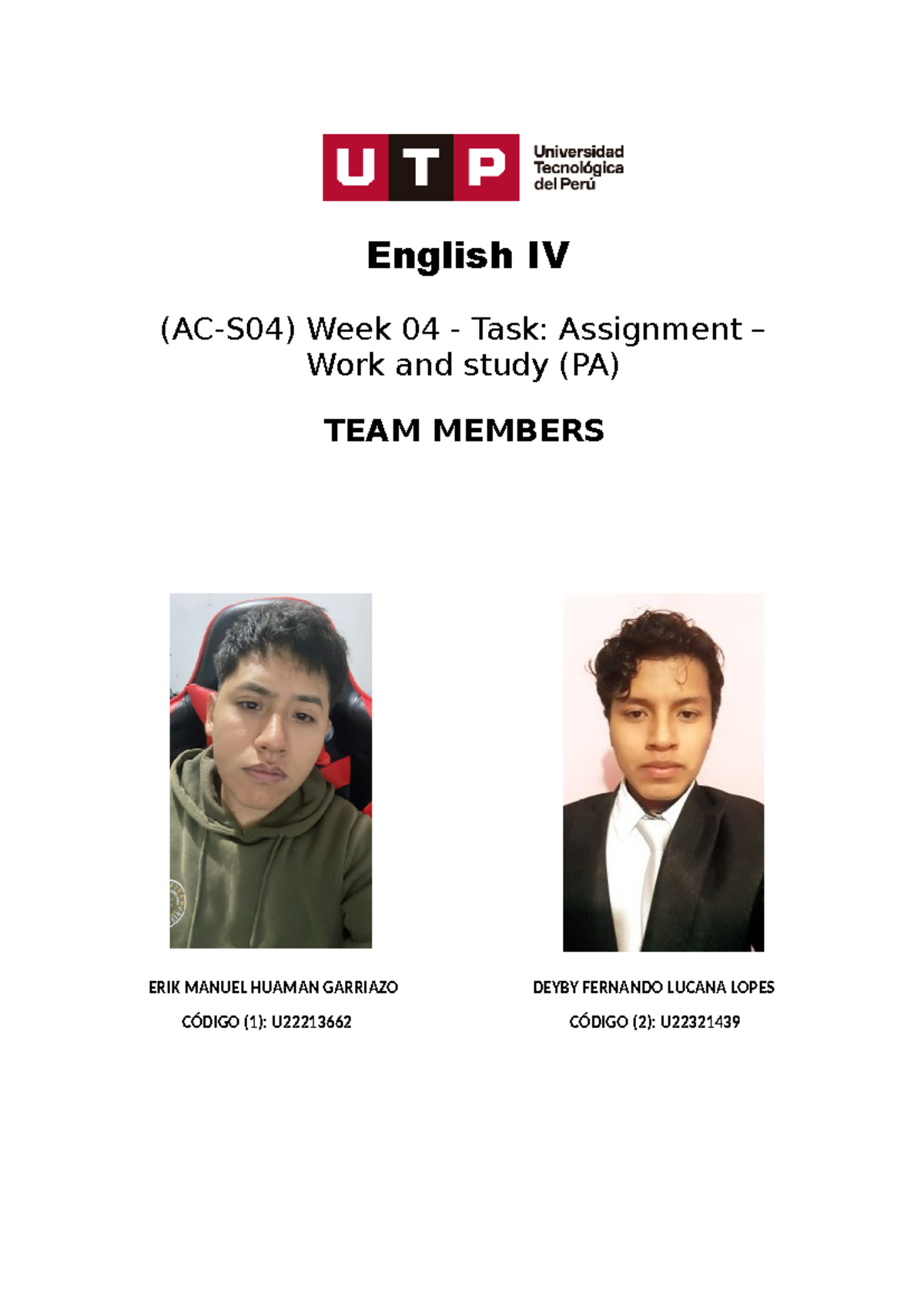 (AC-S04) Week 04 - Task Assignment - Work and study (PA) - Ingles IV - ERIK MANUEL HUAMAN ...