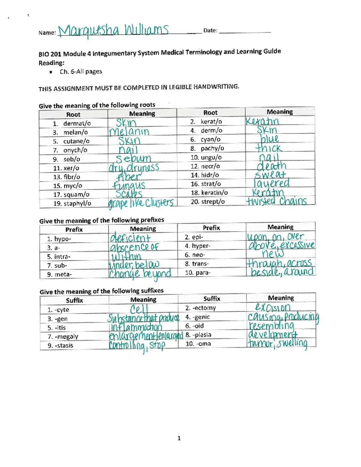 Module 4 Medical Terminology - Name: Marquesha Williams Date: BIO 201 ...