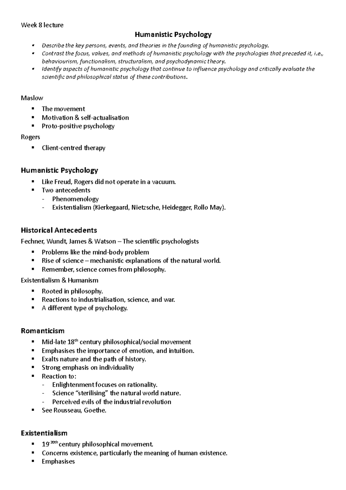 Week 8 lecture - Humanistic Psychology Describe the key persons, events, and theories in the ...