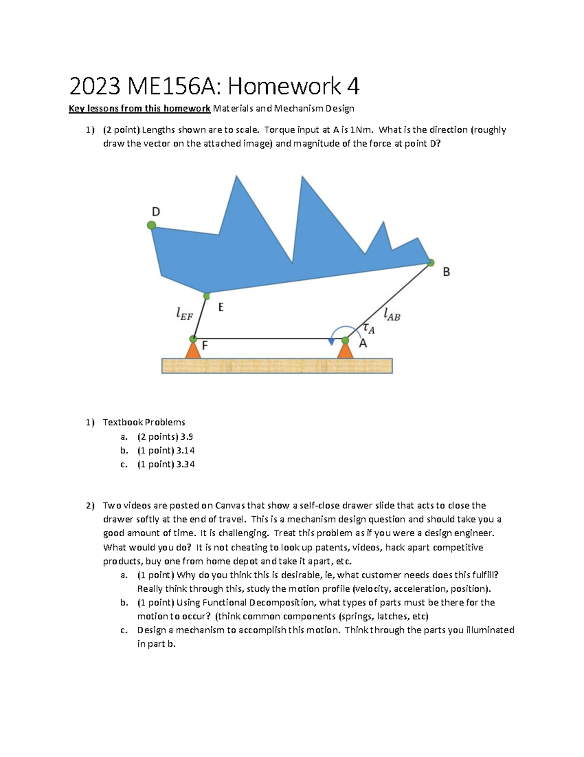 2023 Homework 4 - 2023 ME156A: Homework 4 Key lessons from this ...