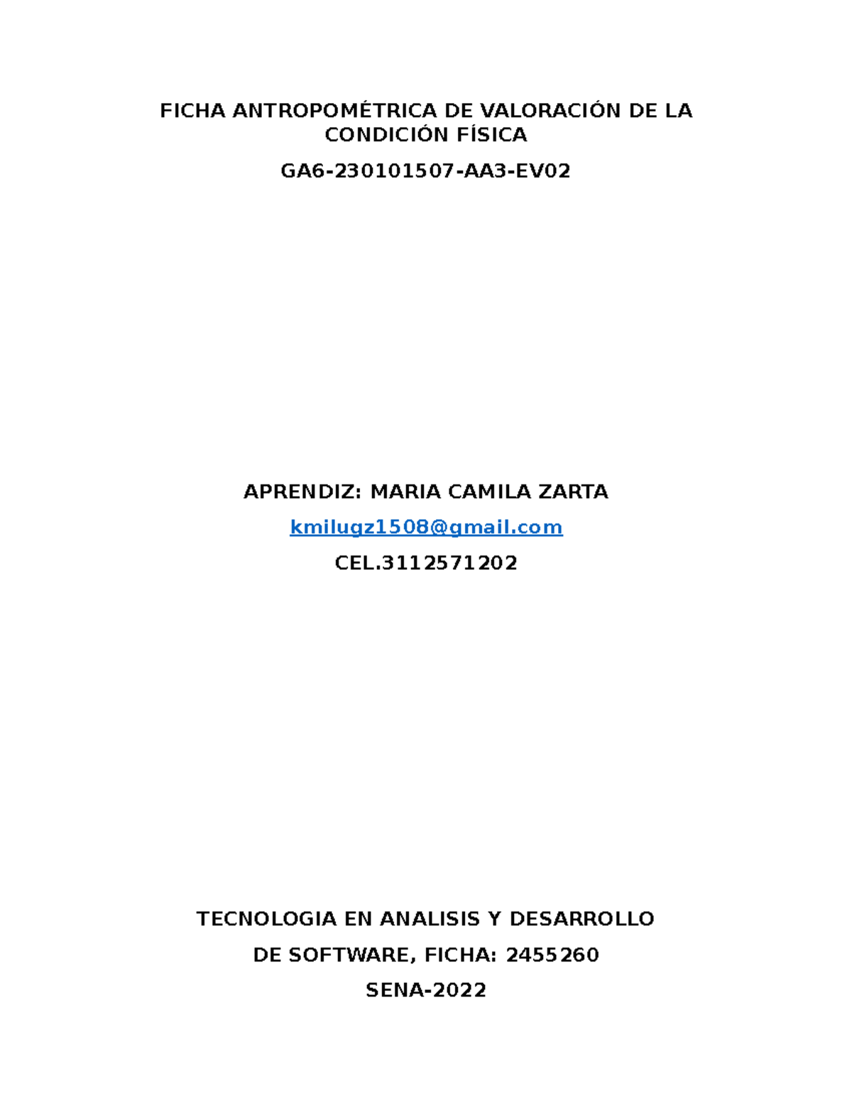 Ficha Antropométrica GA6-230101507-AA3-EV02 - FICHA ANTROPOMÉTRICA DE VALORACIÓN DE LA CONDICIÓN ...