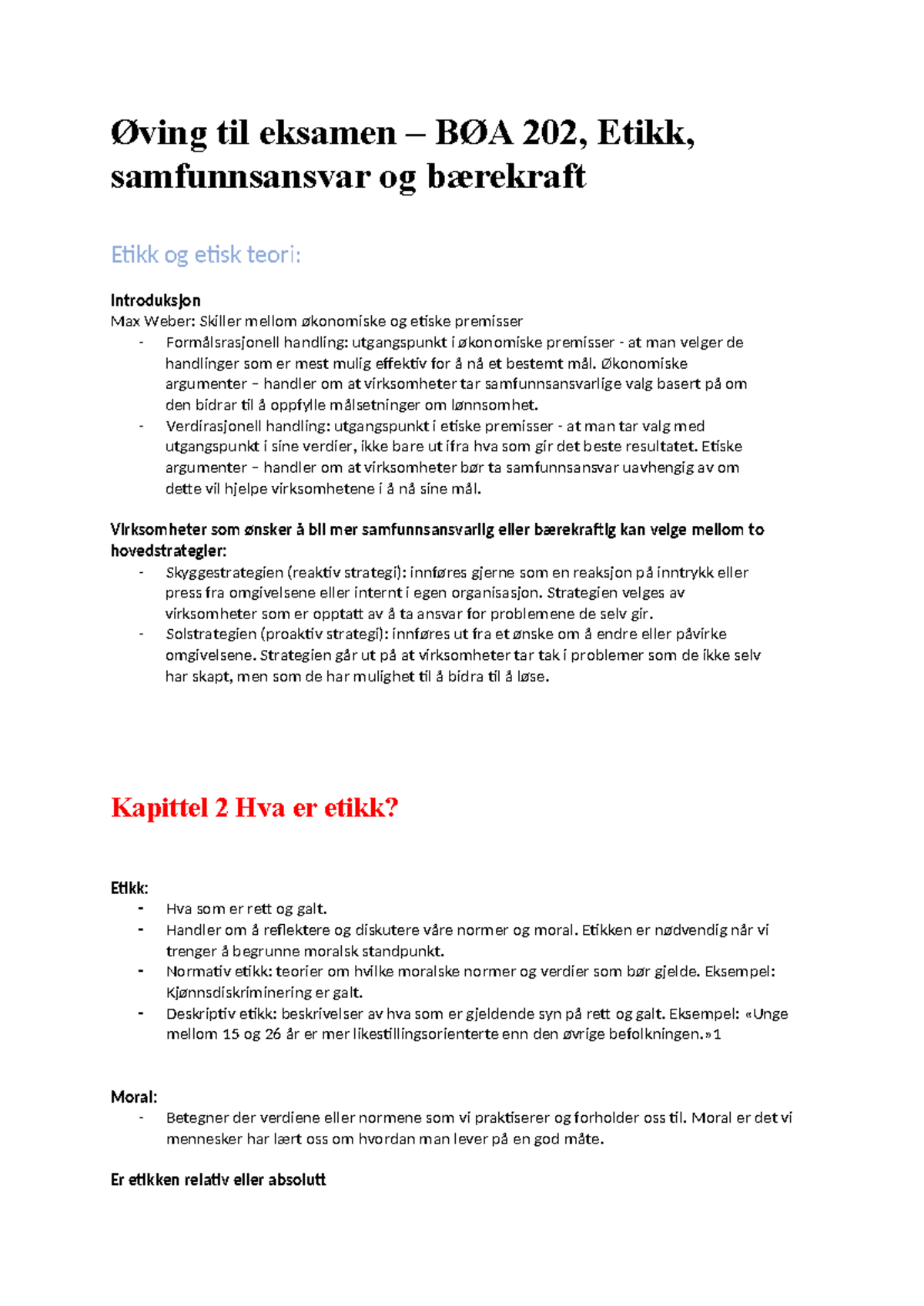 Øvingsnotater Etikk - Øving til eksamen – BØA 202, Etikk, samfunnsansvar og bærekraft Etikk og ...