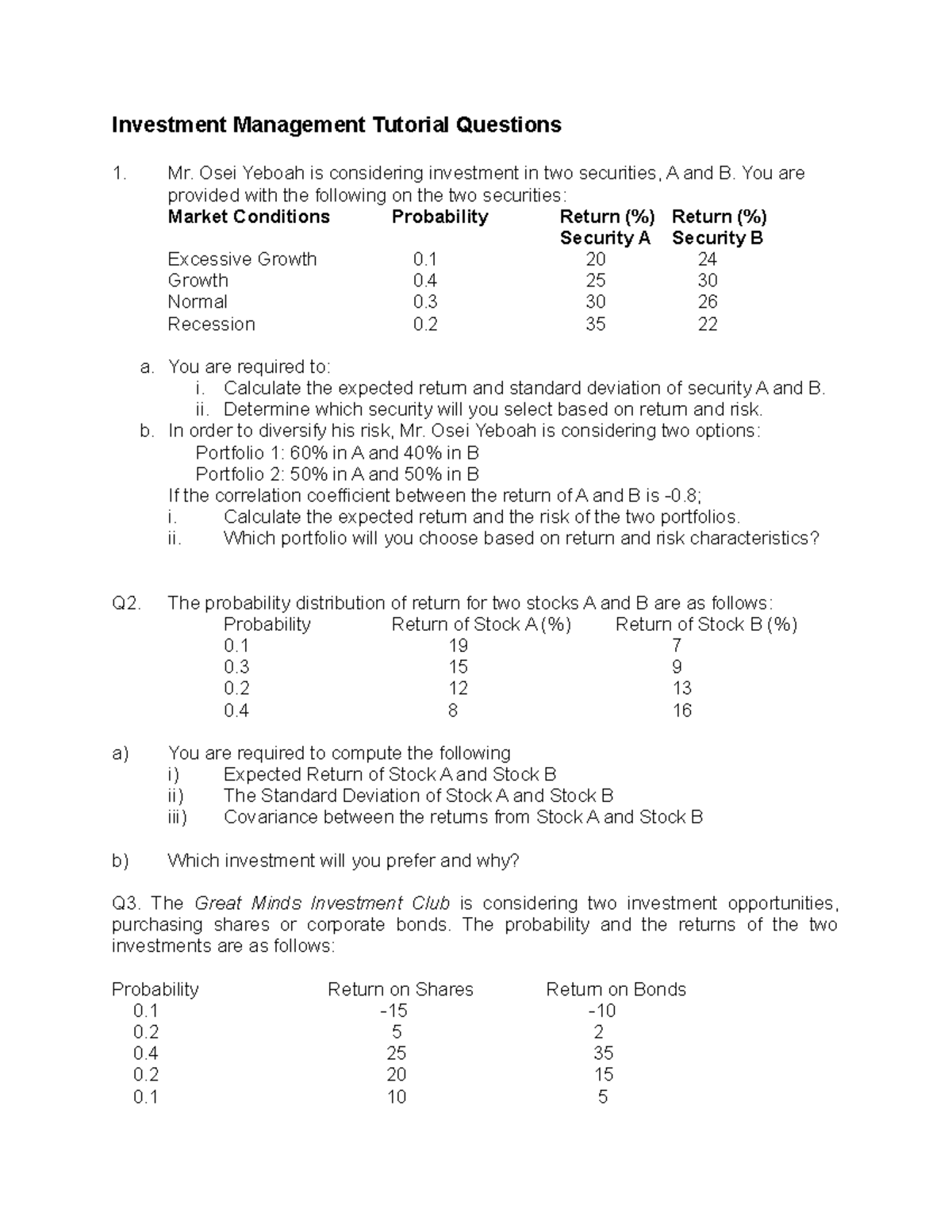Investment Management Tutorial Questions - Mr. Osei Yeboah is ...