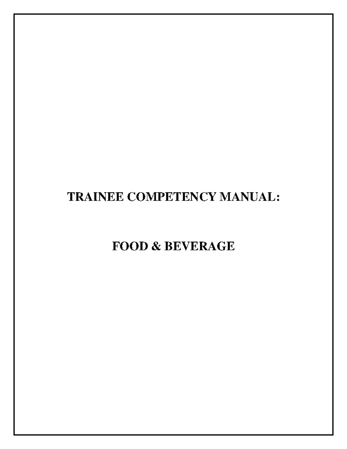 Food Beverage Competency Manual - TRAINEE COMPETENCY MANUAL: FOOD ...