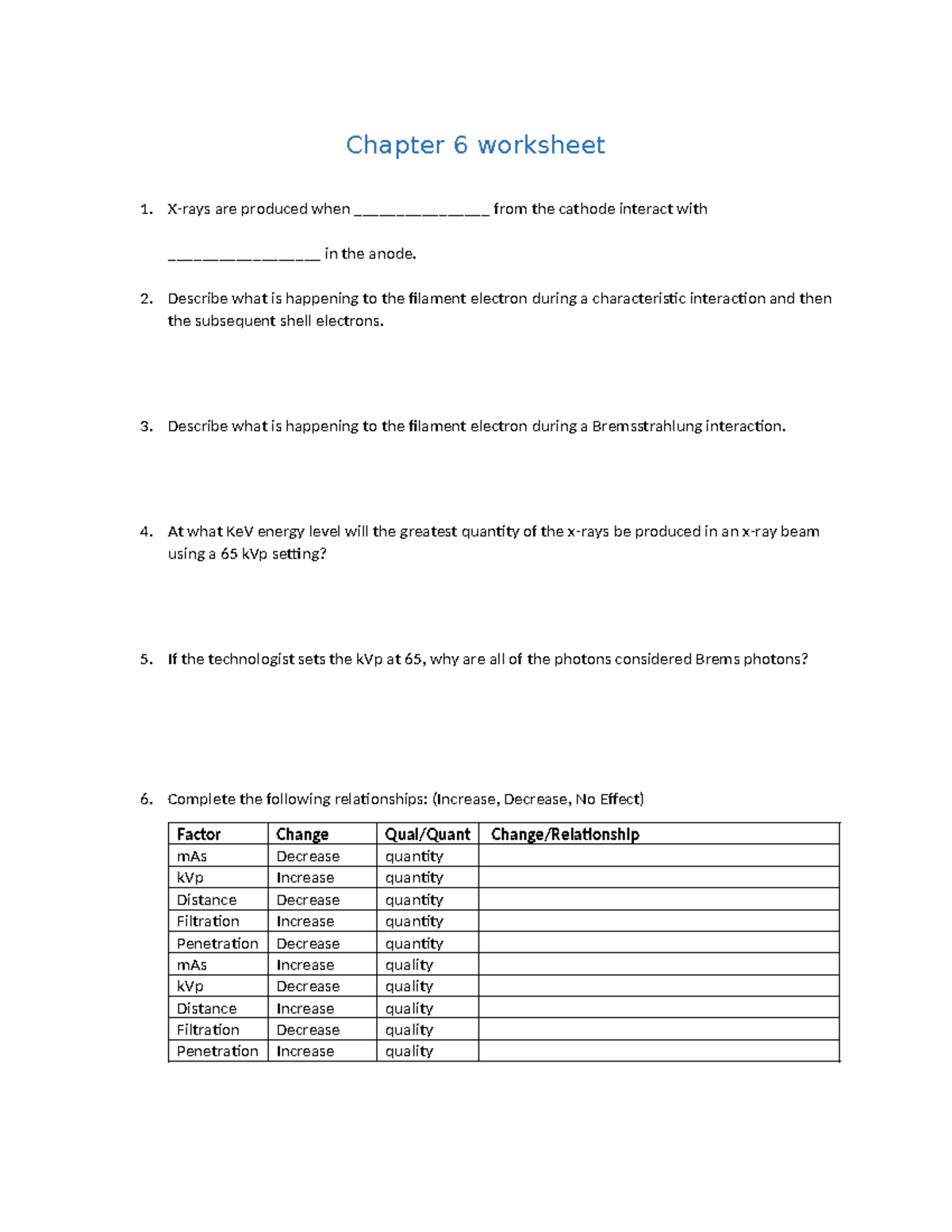 Chapter 6 worksheet OL - school - Chapter 6 worksheet X-rays are ...